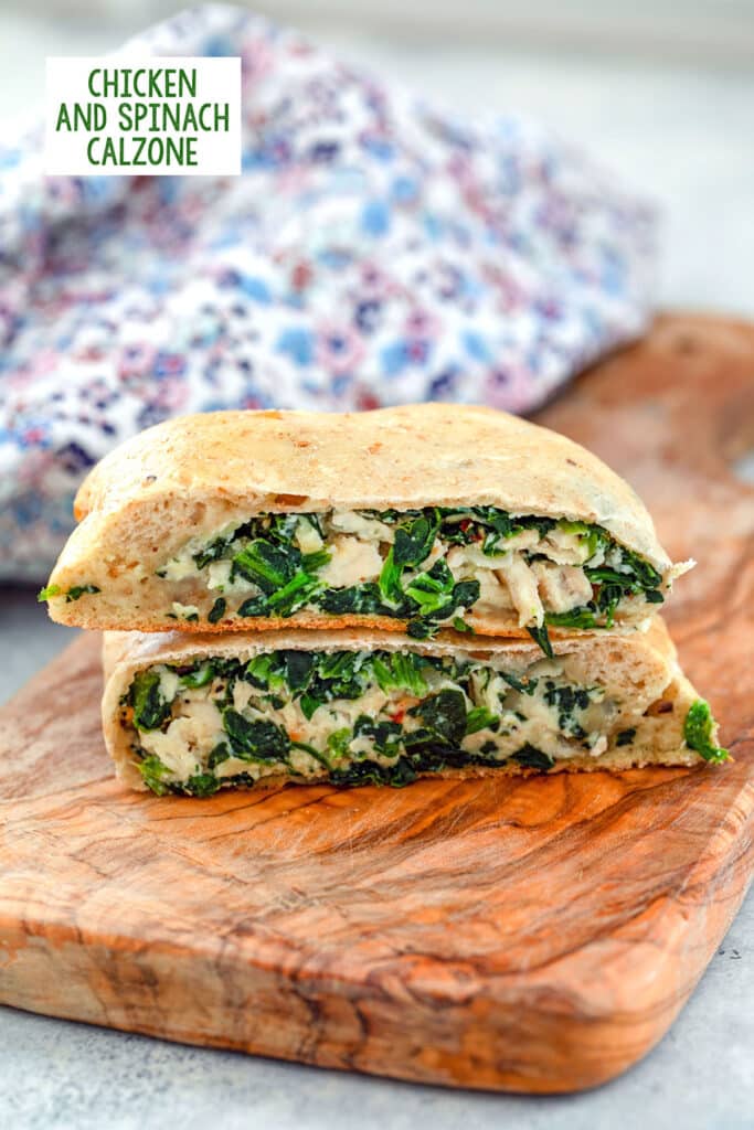 Chicken and Spinach Calzone Recipe - We are not Martha