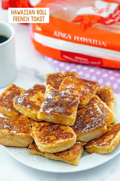 Hawaiian Roll French Toast Recipe - We are not Martha