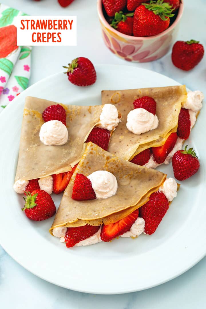 Strawberry Crepes Recipe - We are not Martha
